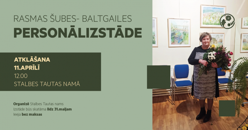 Rasmas Šubes-Baltgailes personālizstāde Stalbē - Pārgauja.lv